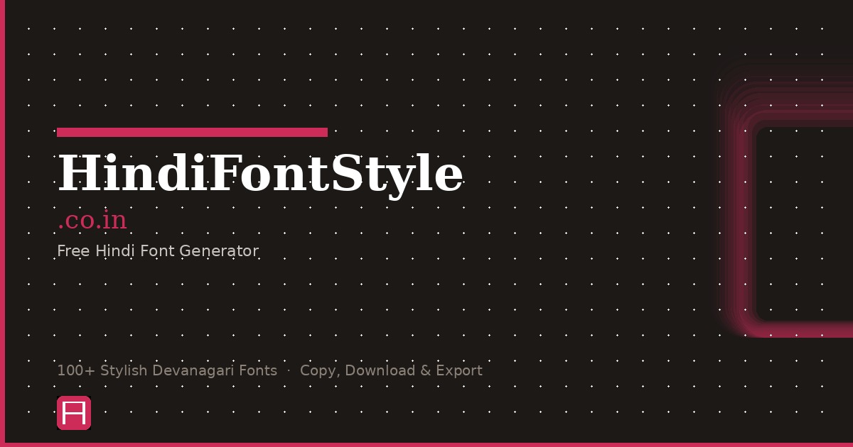 Hindi Font Style Generator — Stylish Fonts Free Download